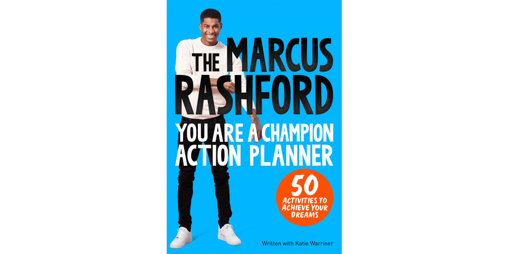 The Marcus Rashford You Are a Champion Action Planner - Jellybooks ...
